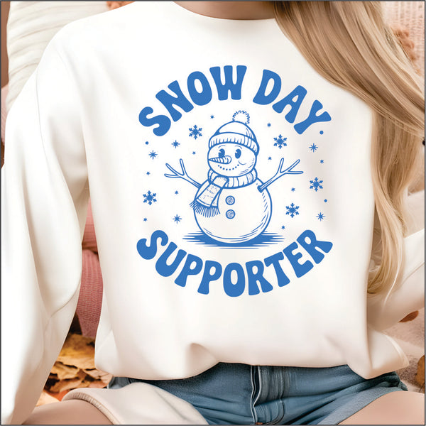 Snow Day Supporter DTF Transfer – Sweet Tee Transfers