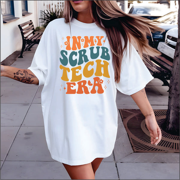 In My Scrub Tech Era DTF Transfer – Sweet Tee Transfers
