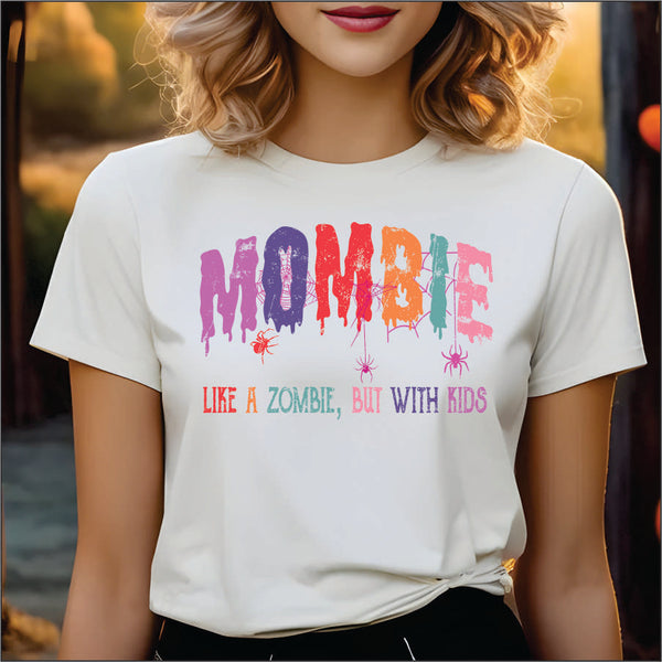Mombie Like a Zombie but with Kids DTF Transfer – Sweet Tee Transfers
