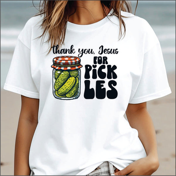Thank you Jesus for Pickles DTF Transfer – Sweet Tee Transfers