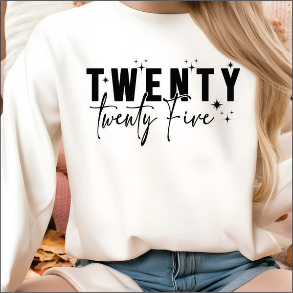 Twenty Twenty Five DTF Transfer – Sweet Tee Transfers