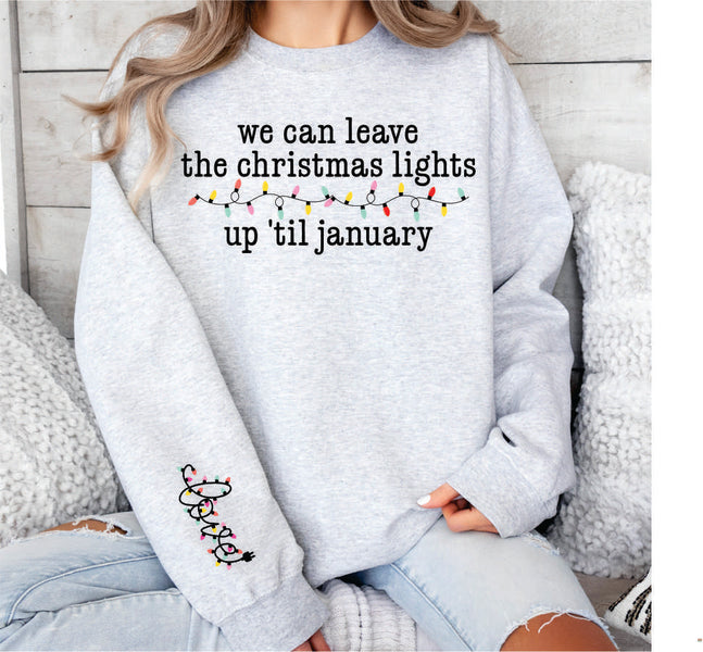 We can Leave the Lights up til January 2 part – Sweet Tee Transfers